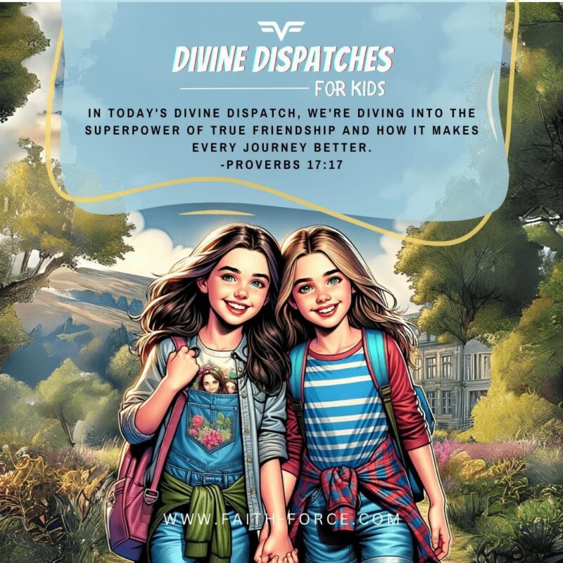 Proverbs 17:17 | Faith Force - Life-Guiding Wisdom!